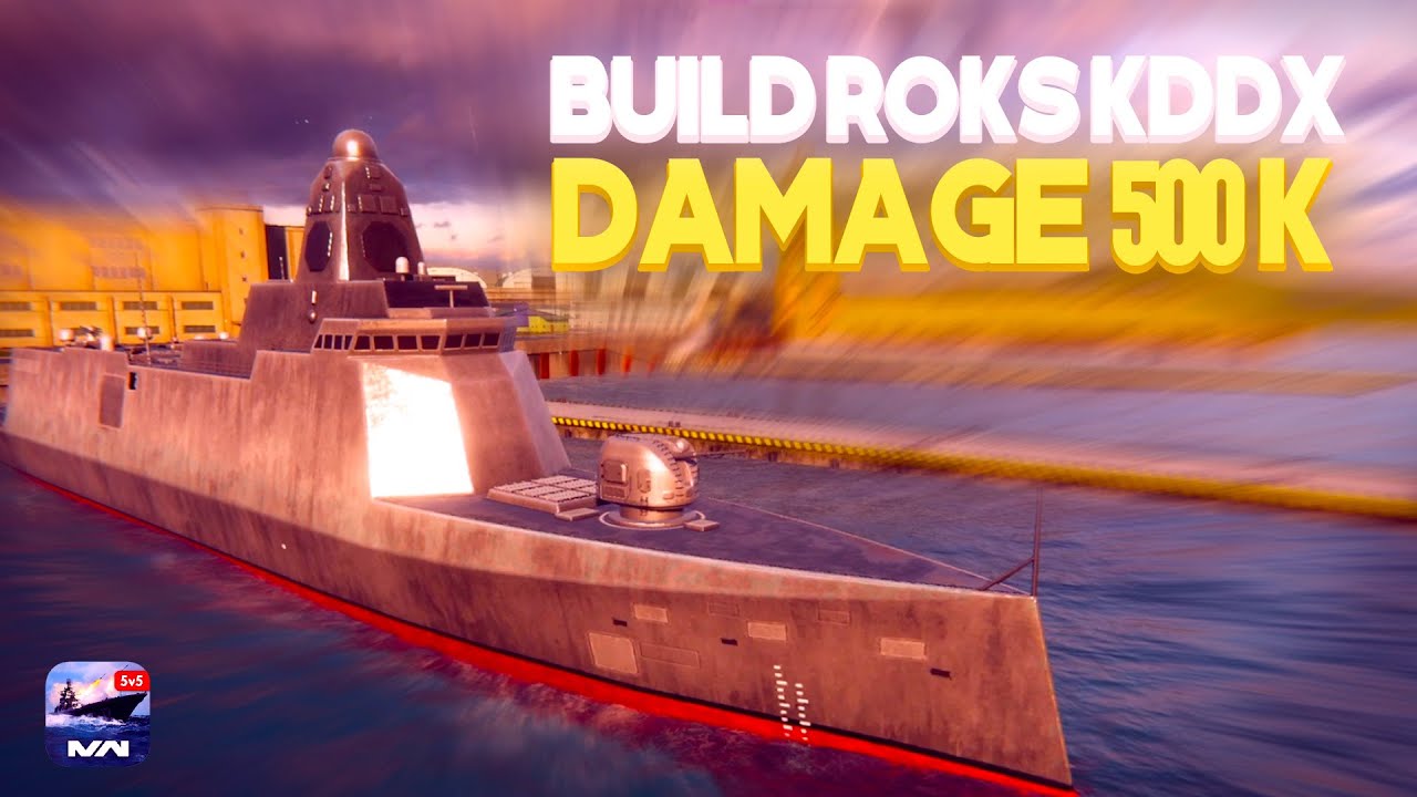 ROKS KDDX | Build Terbaru Damage Sakit Tembus 500K - MODERN WARSHIPS ...
