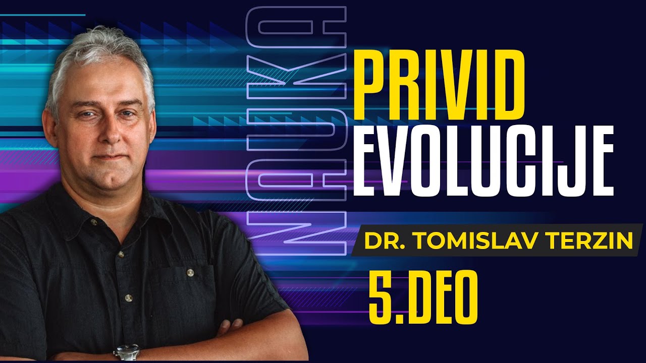 5. Privid evolucije - dr Tomislav Terzin - YouTube