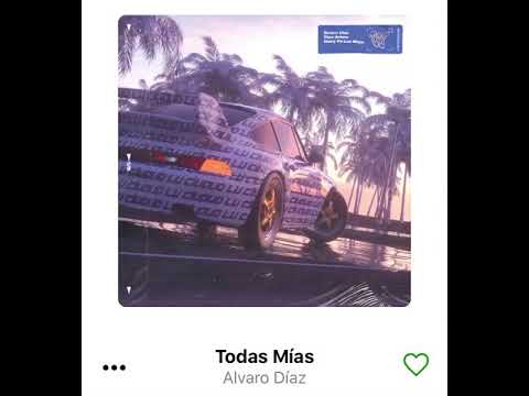 Álvaro Díaz Ft. C. Tangana - Todas Mias (Audio Oficial)