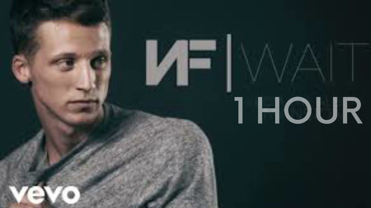 NF - Wait ( 1 hour loop ) - YouTube Music