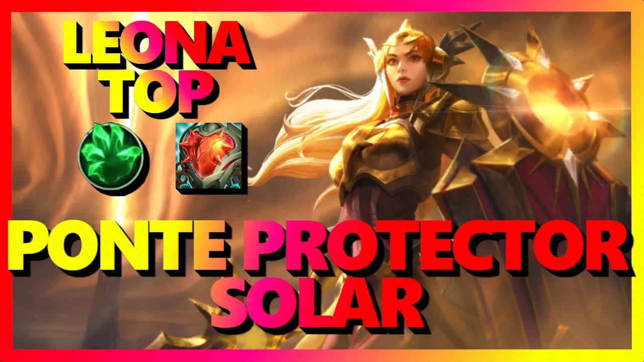 😱PONTE PROTECTOR SOLAR😱 LEONA TOP TROLL WILDRIFT - YouTube
