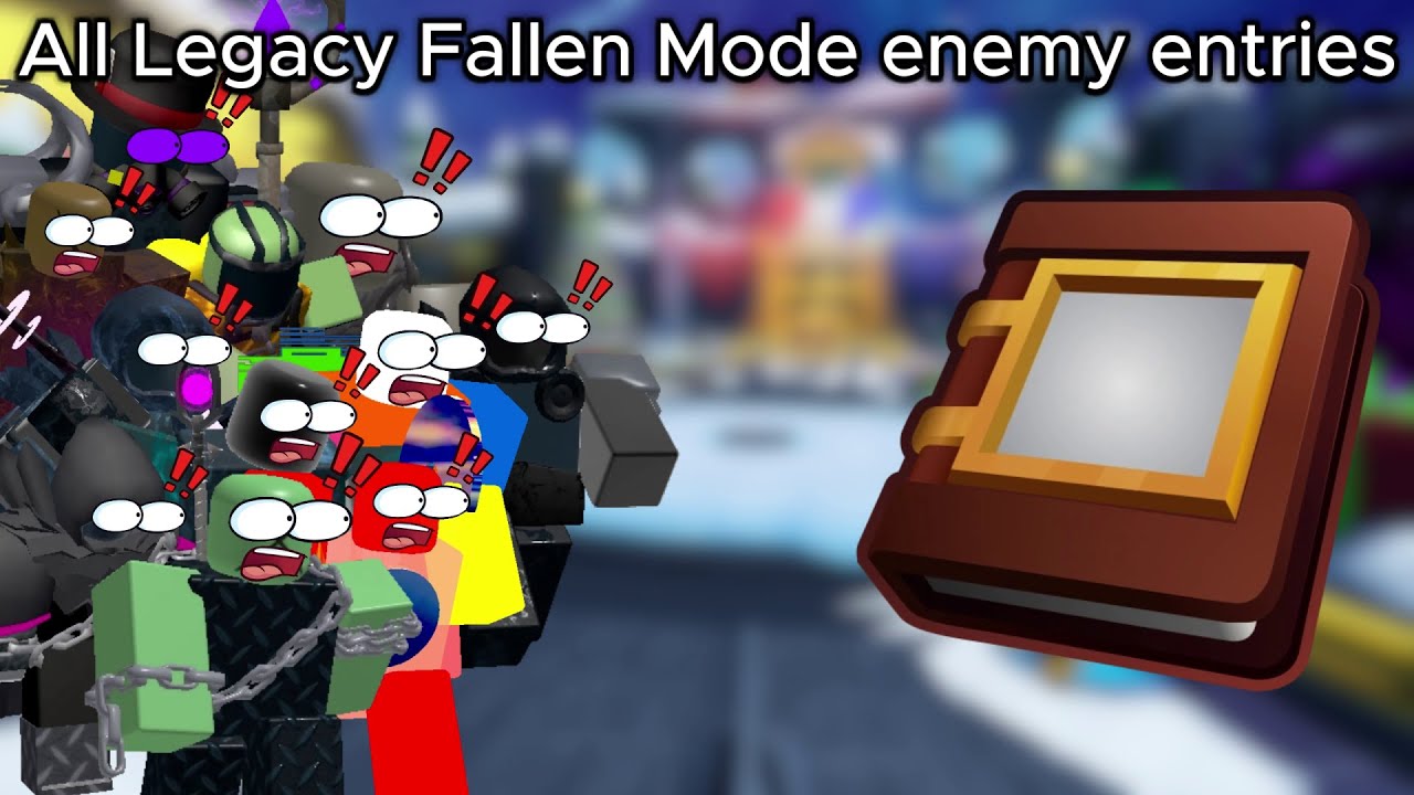 TDS - All Legacy Fallen Mode enemy enrties - YouTube
