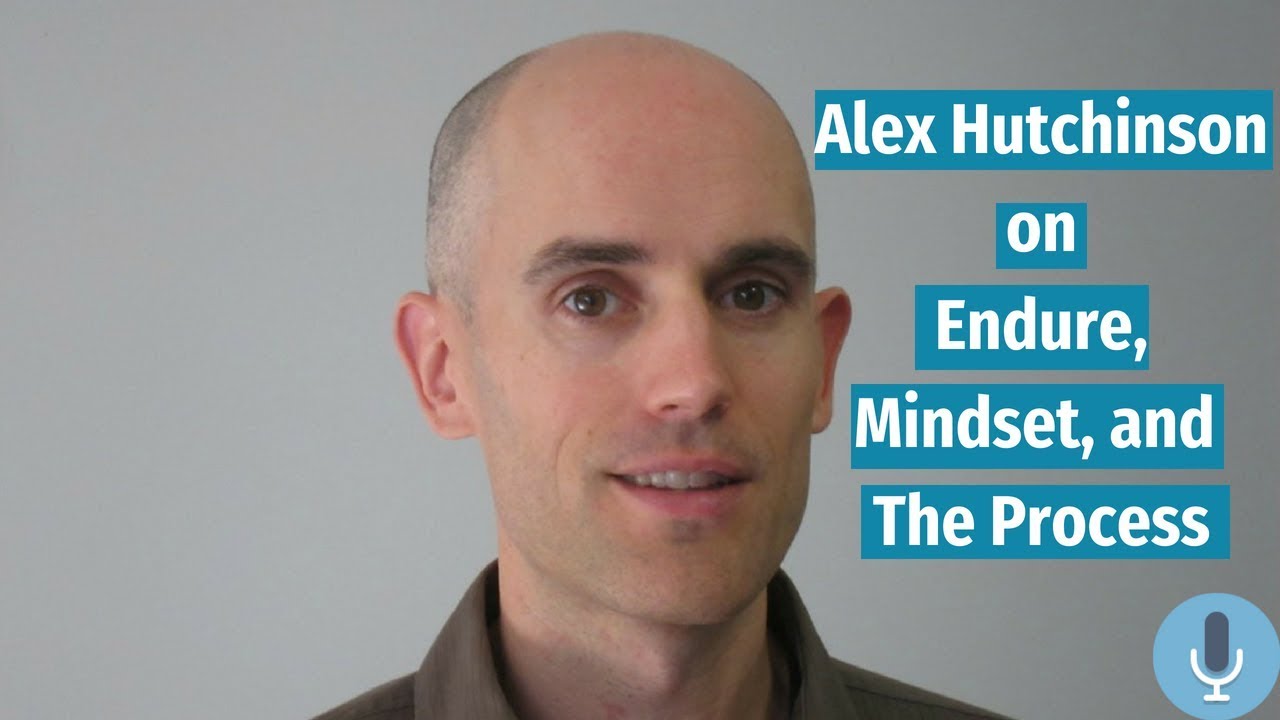 Alex Hutchinson on Endure, Mindset, and The Process | #HLpodcast - YouTube