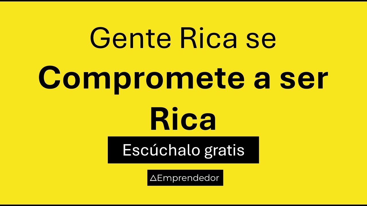 La Gente rica se compromete a ser rica - YouTube