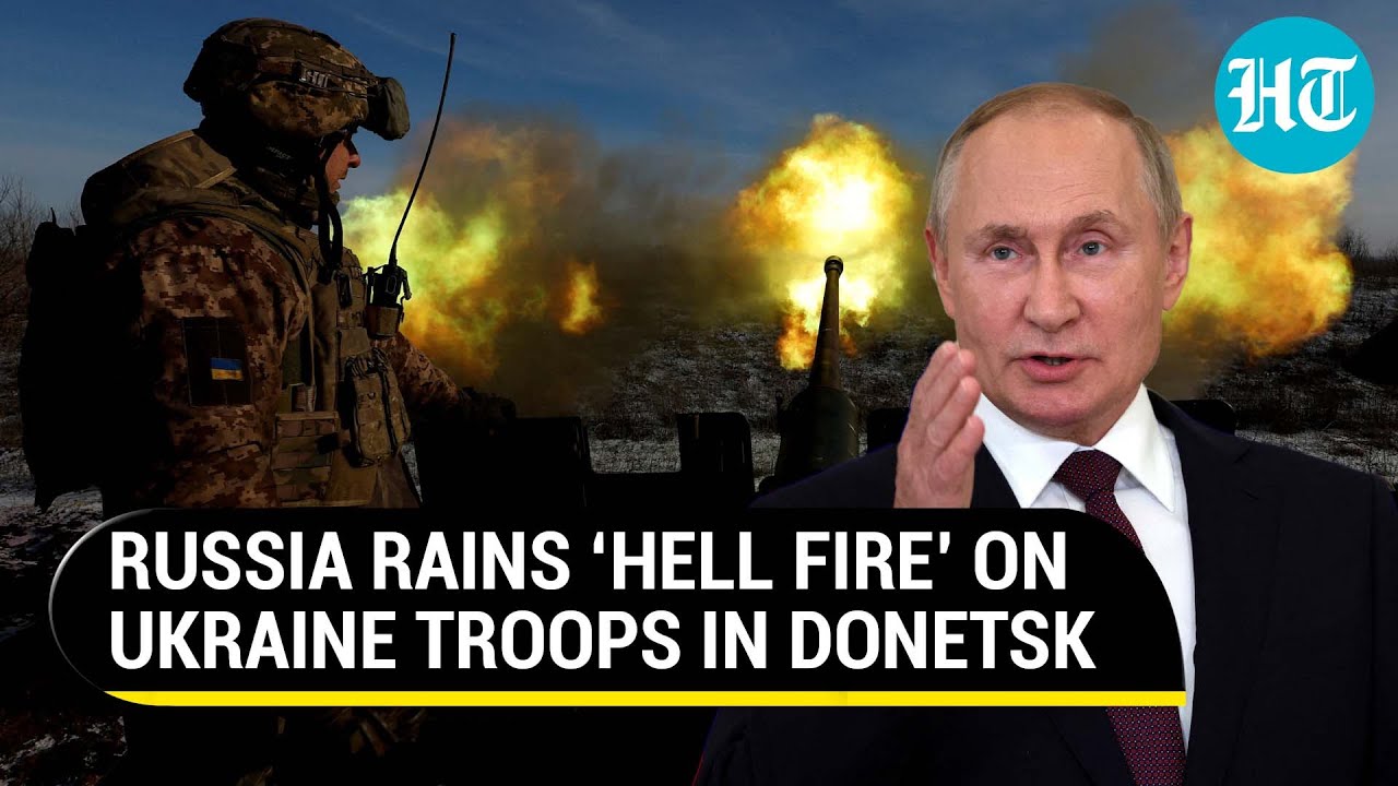 Putin’s missiles sting Donetsk; Ukraine troops run scared as Russian ...