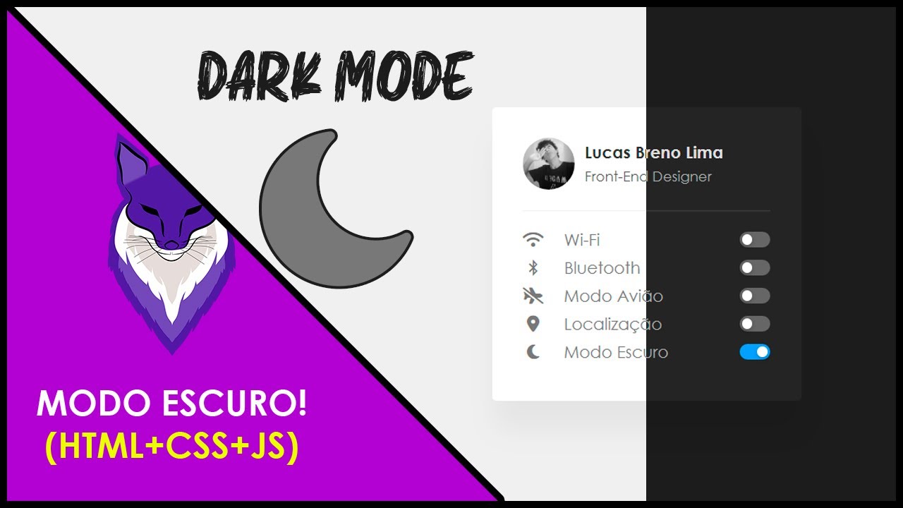 Como Criar Modo Escuro Usando Css E Js Menu Customizado Com Modo Escuro Do Zero Youtube