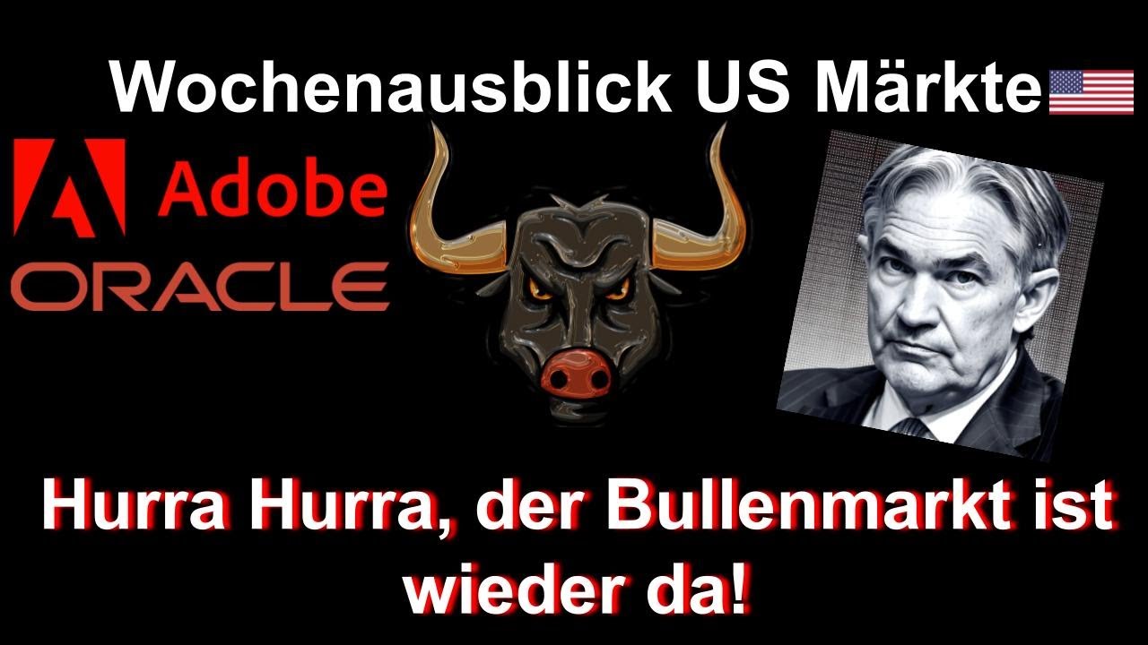 💥Bulls are back in Town - steht die FED im Weg 👀 Wochenausblick US ...