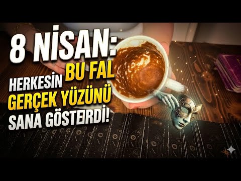 8 Nisan Fincan Açık Açık Söyledi! Olacak Şey Önceden Çıktı! 