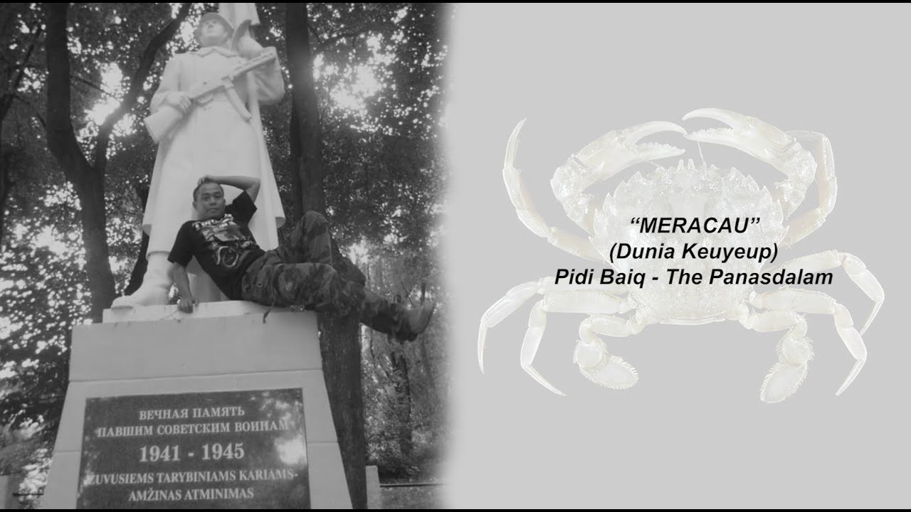 "MERACAU" Dunia Keuyeup - Pidi Baiq The Panasdalam - YouTube