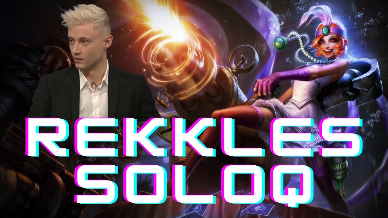 Rekkles Soloque Account EUW Fnatic ADC Rekkles Jinx Grandmaster Elo ...