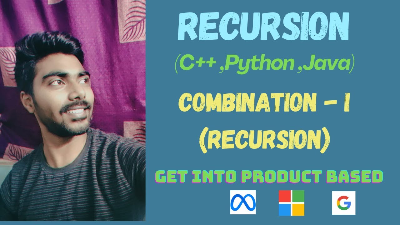 Combination - 1 by Recursion | Placement problem | DSA in Tamil | Interview | Recursion - YouTube
