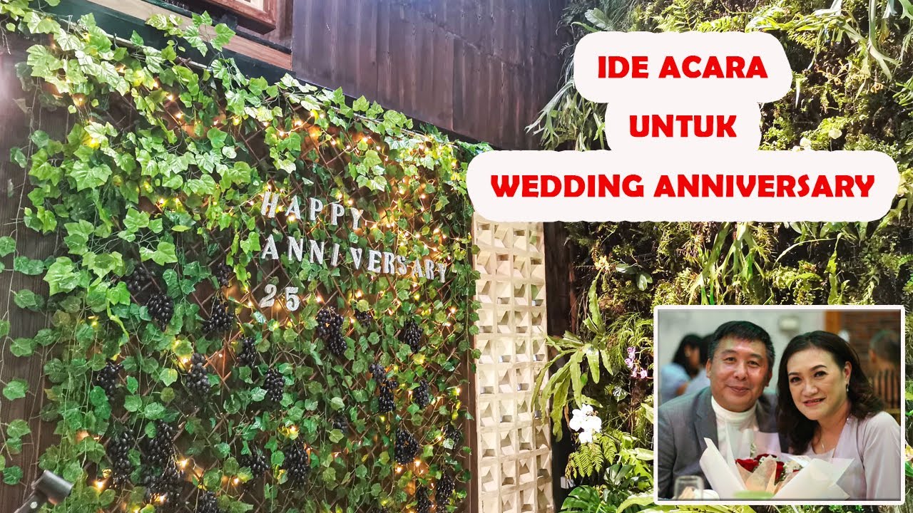 IDE ACARA WEDDING ANNIVERSARY | ULANG TAHUN - YouTube