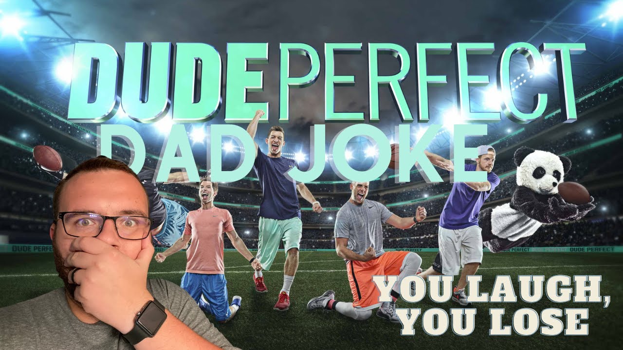 REACTING to BAD DAD JOKES by Dude Perfect?! (These Jokes are AWFUL ...
