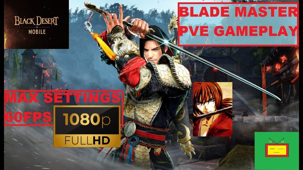 Black Desert Mobile BLADE MASTER PVE Gameplay/Showcase | Max Settings ...