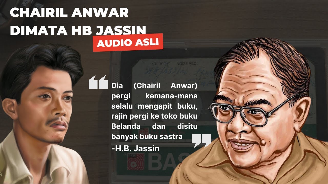 (Audio) HB Jassin Tentang Chairil Anwar | PDS HB Jassin - YouTube