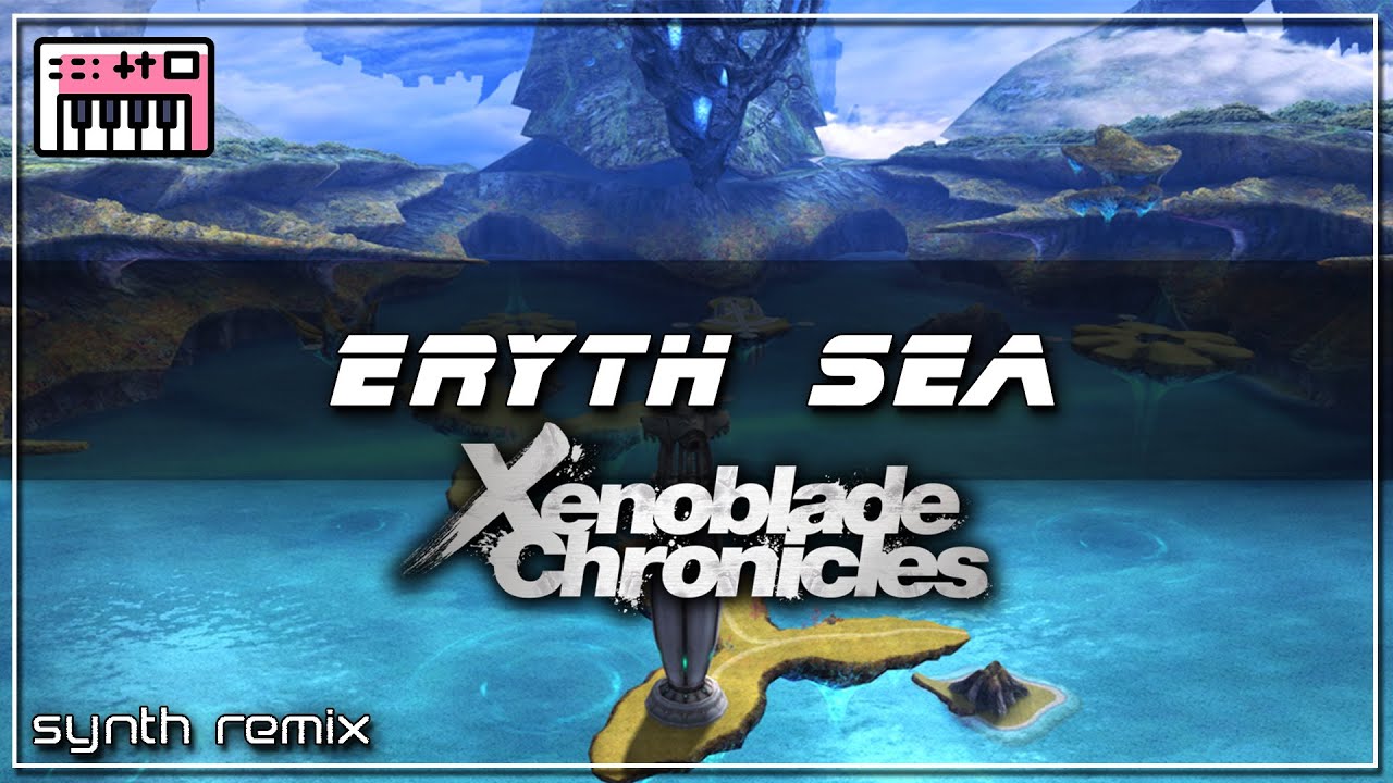 Xenoblade Chronicles: Eryth Sea (Synth LoFi Remix) || metro libra - YouTube