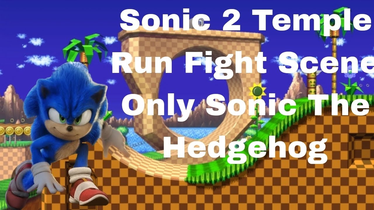 Sonic 2 Temple Run Fight Scene Only Sonic The Hedgehog 🦔 - YouTube