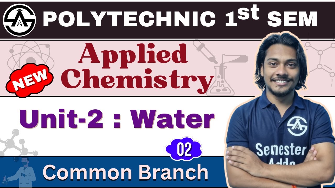 #16 Applied Chemistry | Unit of Hardness | Scale, Sludge, Foaming ...
