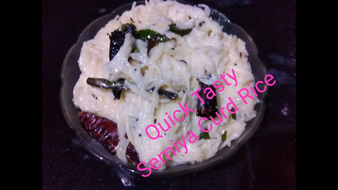 Quick and Tasty Semiya Curd Rice 👌//Tasty Healthy Semiya Daddojanam ...