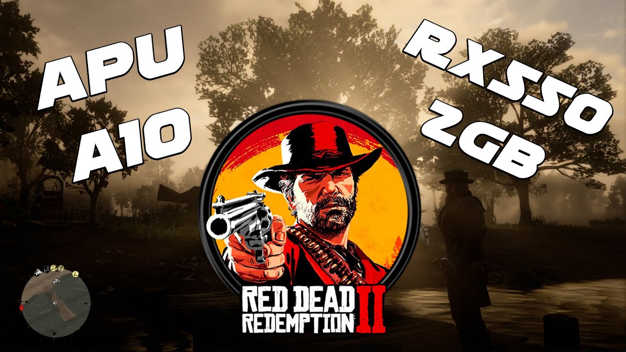 Red Dead Redemption 2 - APU A10 RX550 2GB - YouTube