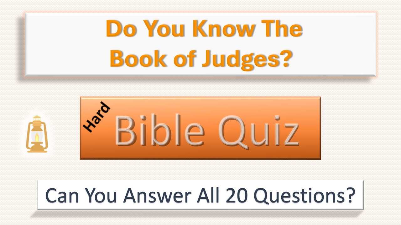 Do you know the Book of Judges? - Bible Quiz - YouTube