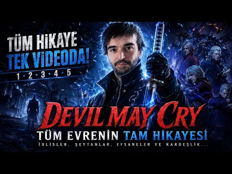 Tüm Zamanların En İyi PS2 Oyunu? DEVIL MAY CRY Efsanesinin Tüm Hikayesi 