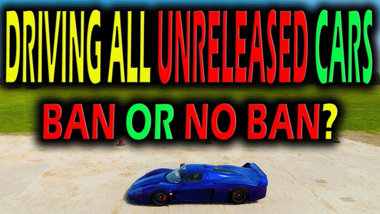 Forza Horizon 4 "Driving All UNRELEASED Cars" (Ban Or Not?) - YouTube