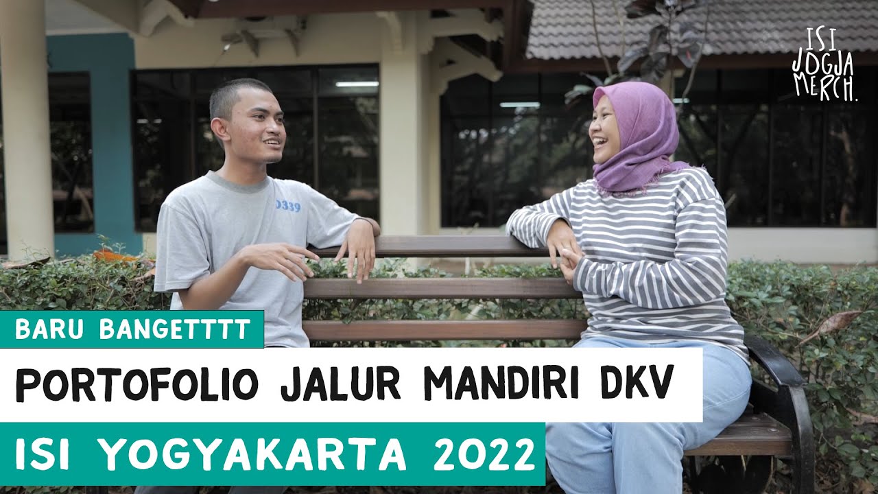 Portofolio Jalur Mandiri DKV ISI Yogyakarta 2022 - YouTube
