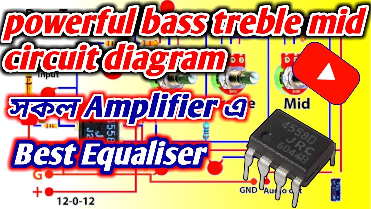 simple bass treble mid volume control🚀bass treble mid circuit kaise ...