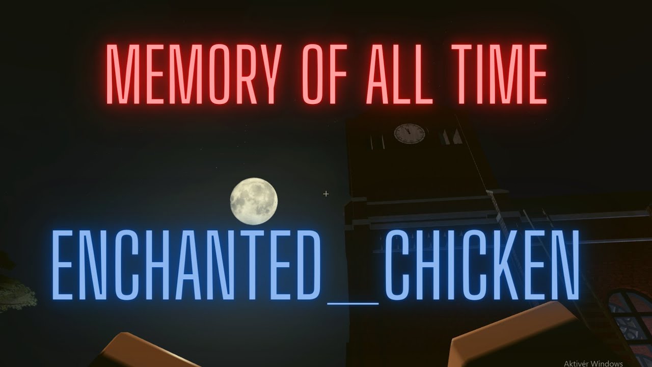 Things with memory Enchanted_Chicken - YouTube
