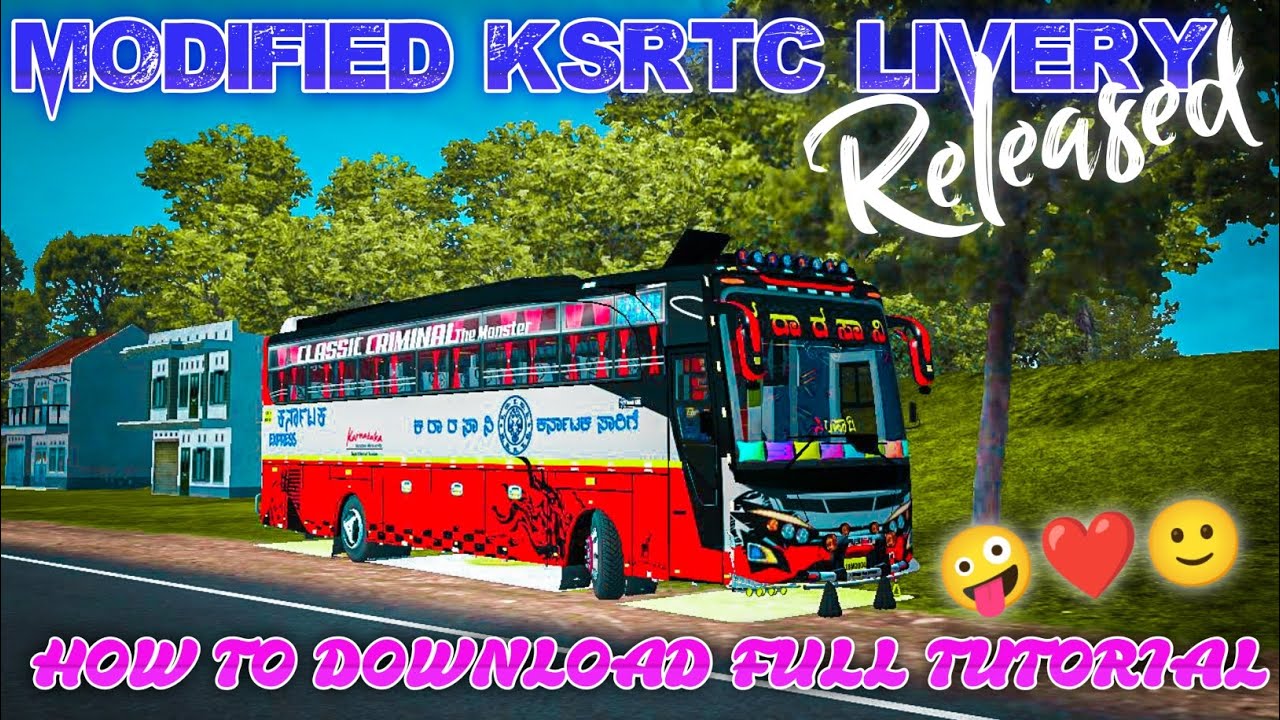 ⭕FULL MODIFIED 4k UHD KSRTC LIVERY RELEASED DOWNLOAD NOW 💝//HOW TO ...