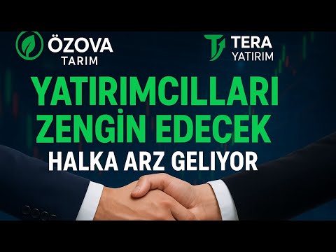 YATIRIMCILARI ZENGİN EDECEK HALKA ARZ GELİYOR 