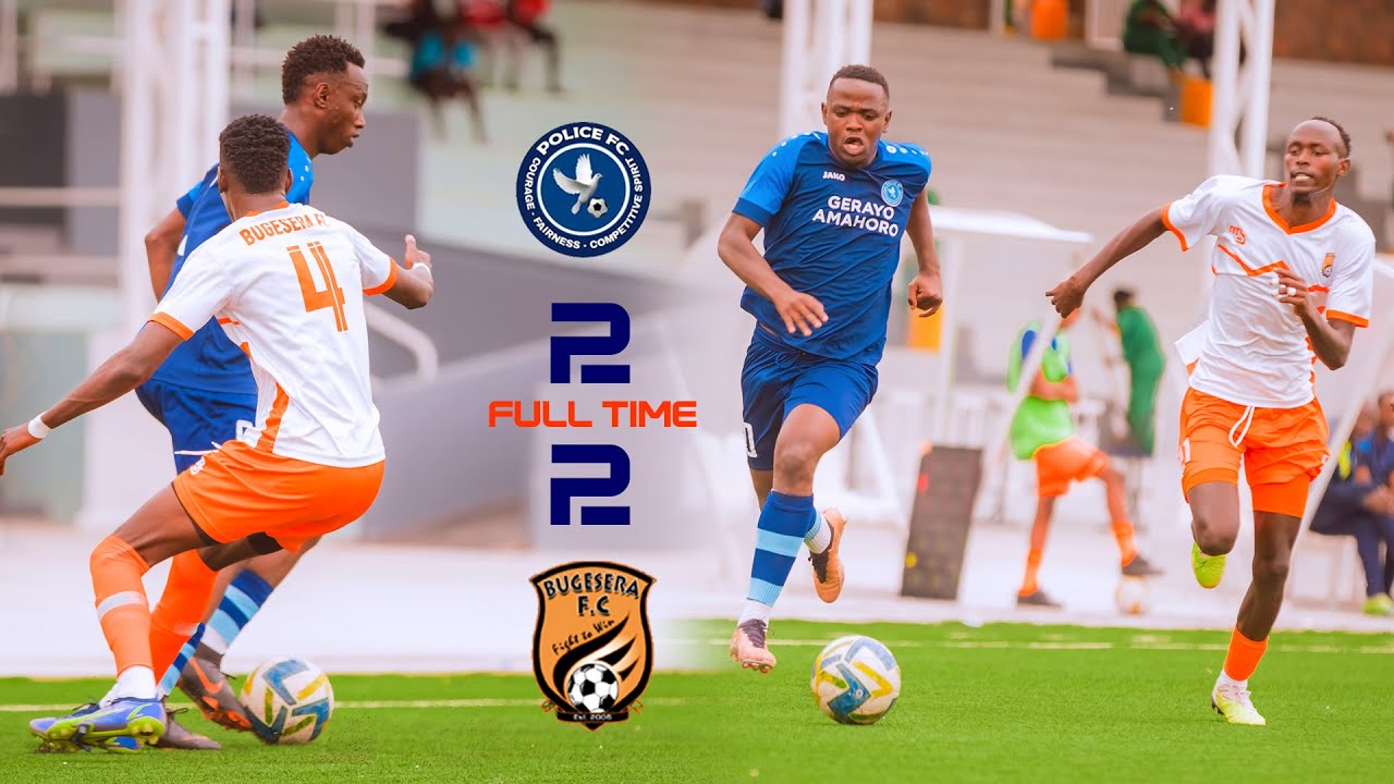 ALL GOALS: Police FC 2-2 Bugesera FC || Extended Highlights ...