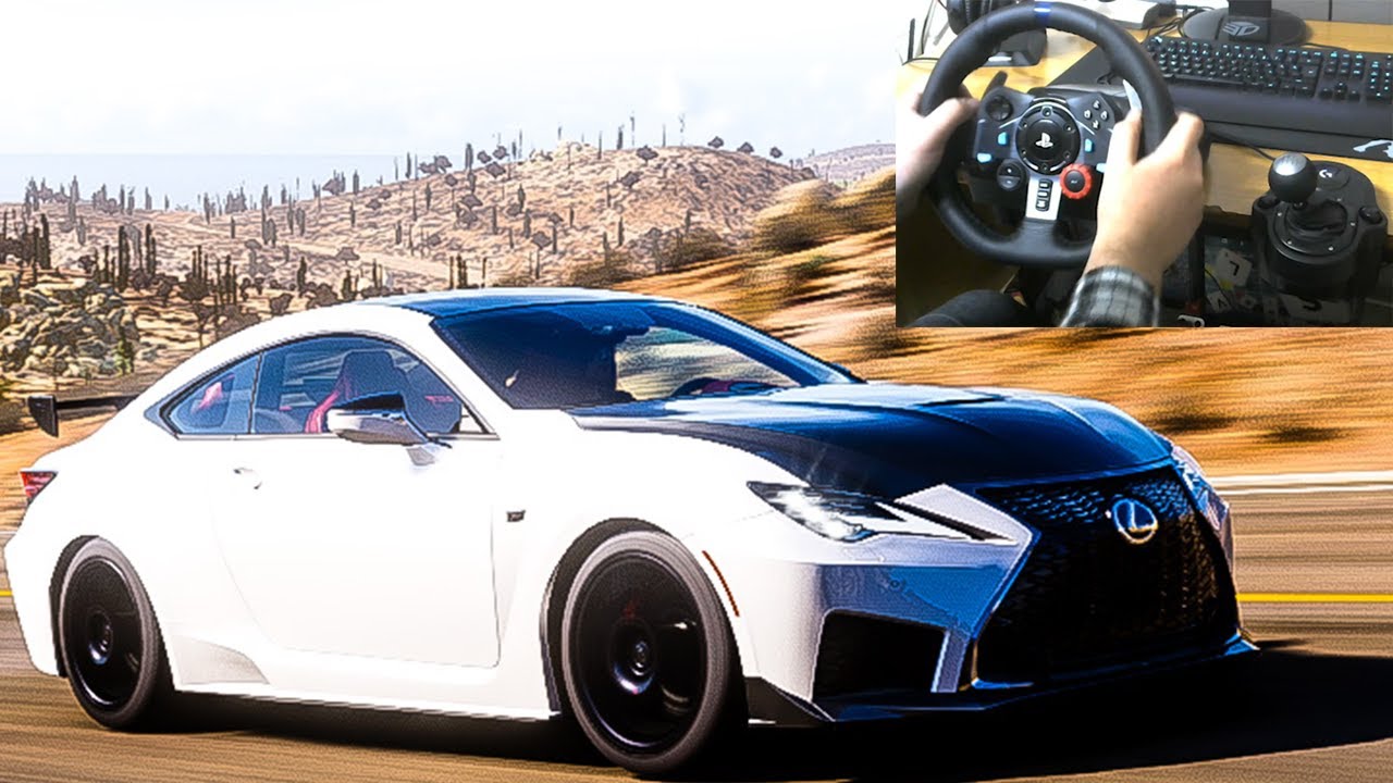 Lexus RC F Track Edition 2020 Forza Horizon 5 - Logitech G29 And ...