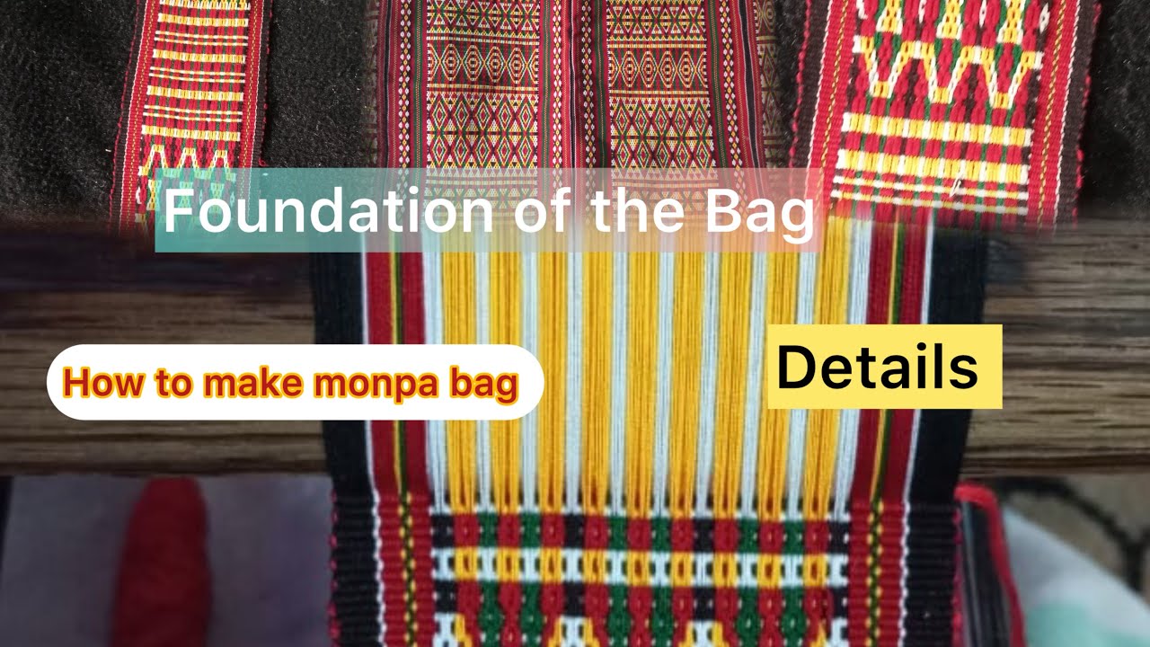 How to make monpa traditional bag||Foundation of the bag||#monpa # ...
