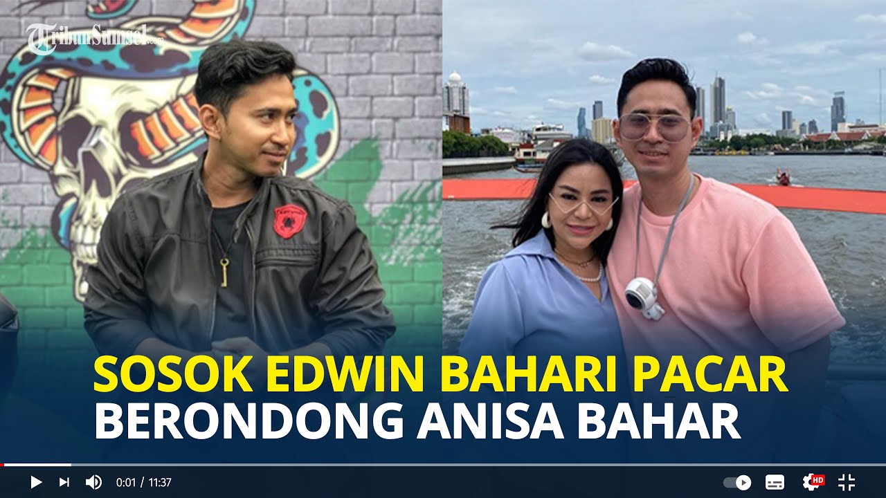 SOSOK Edwin Bahari Berondong Anisa Bahar, Dulu Anak Asuh Sekarang Jadi ...