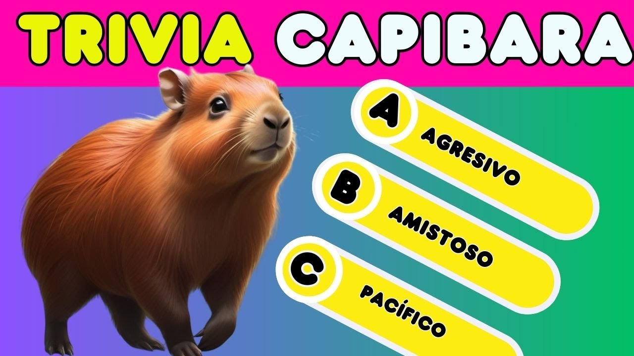 ¿CUÁNTO SABES DEL CAPIBARA?🥰😎 Trivia Capibara🐭🌺🍀☘ Los animales más adorables - YouTube