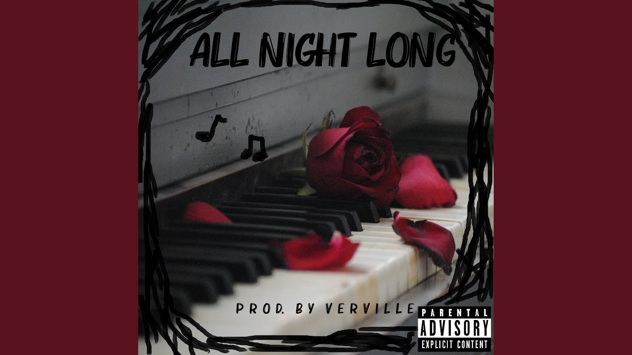 All Night Long - YouTube