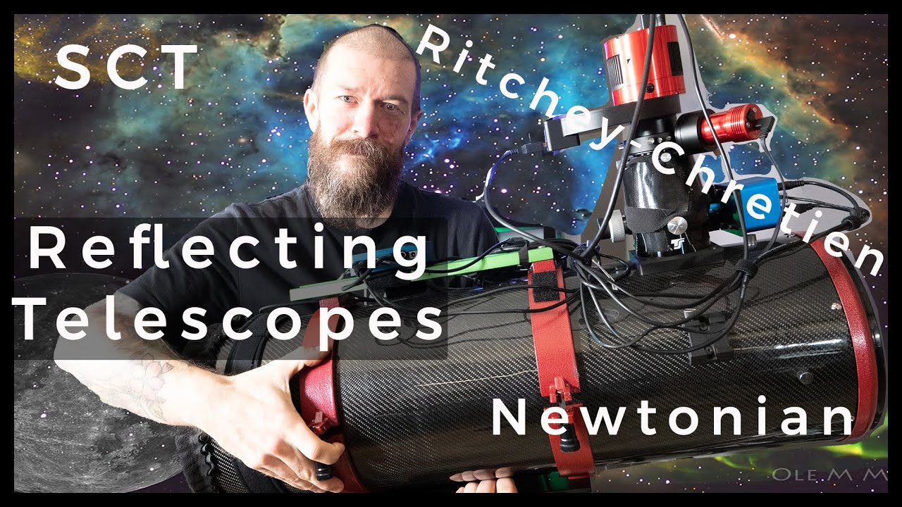Reflecting telescopes - beginners guide to Newtonian, Ritchey-Chretien ...
