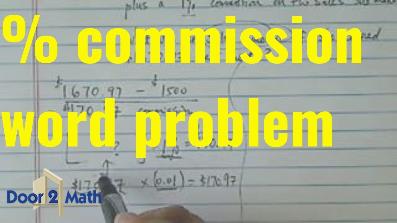 % COMMISSIONS EXPLAINED IN 5 MINUTES | Word Problem with Interest ...