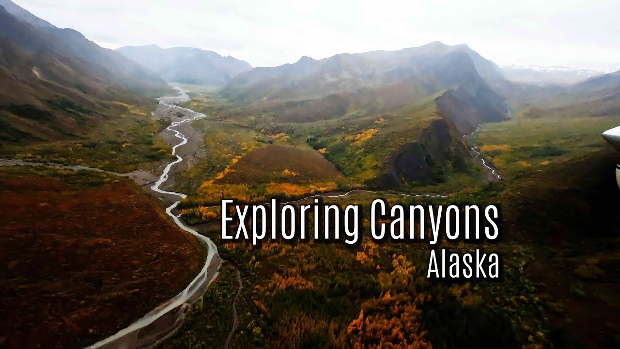 Exploring Canyons | Alaska | Geoff Oliver - YouTube