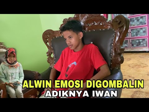 ALWIN EMOSI DIGOMBALIN ADIK IWAN!!! - YouTube