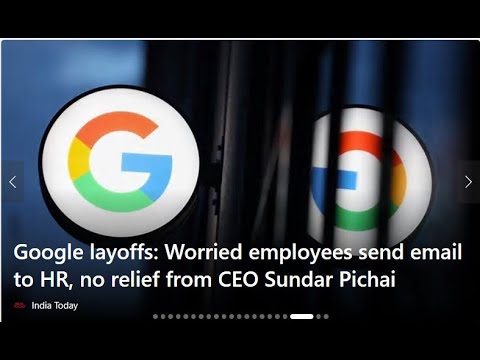Google layoffs: Worried employees send email to HR, no relief from CEO ...