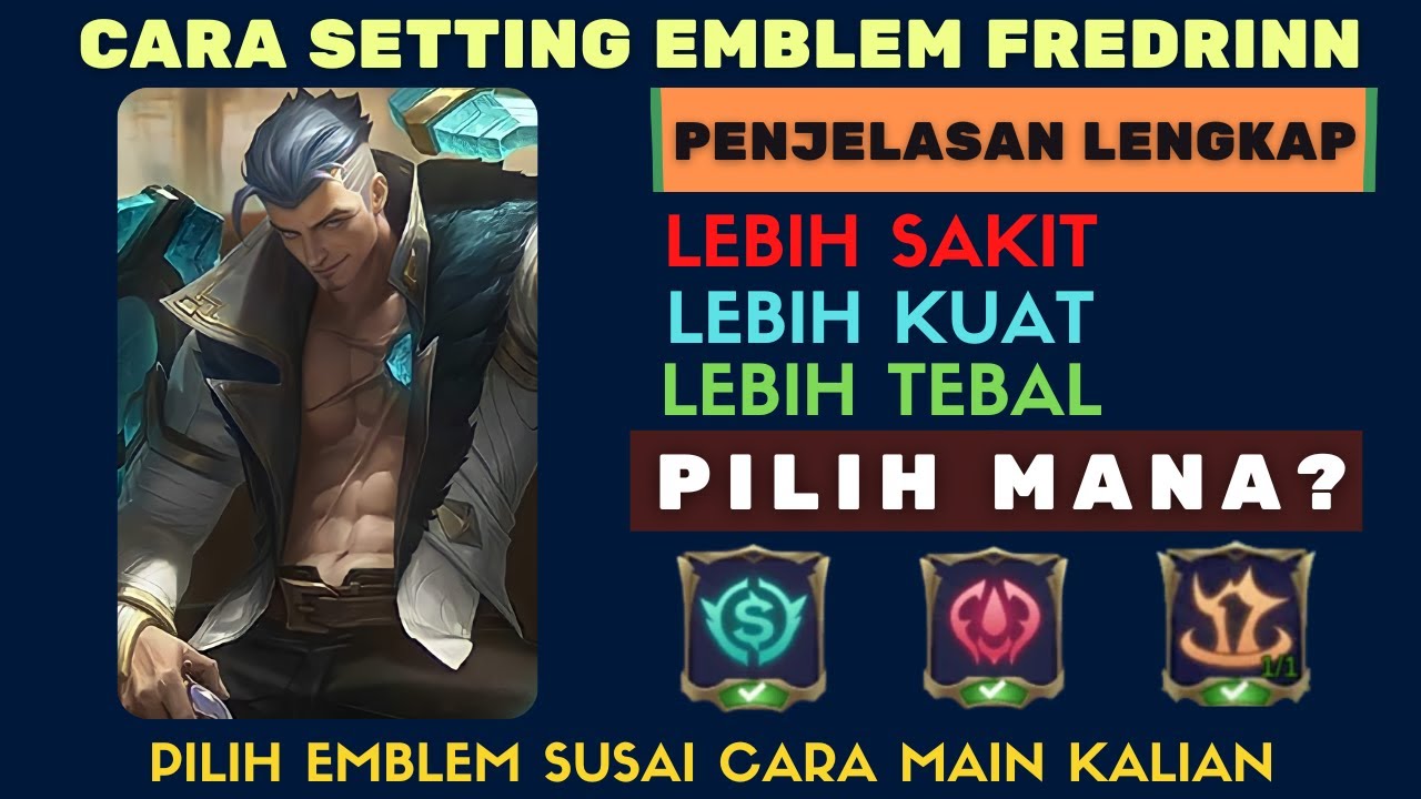 CARA SETTING EMBLEM UNTUK HERO FREDRINN DI MOBILE LEGENDS, EMBLEM ...