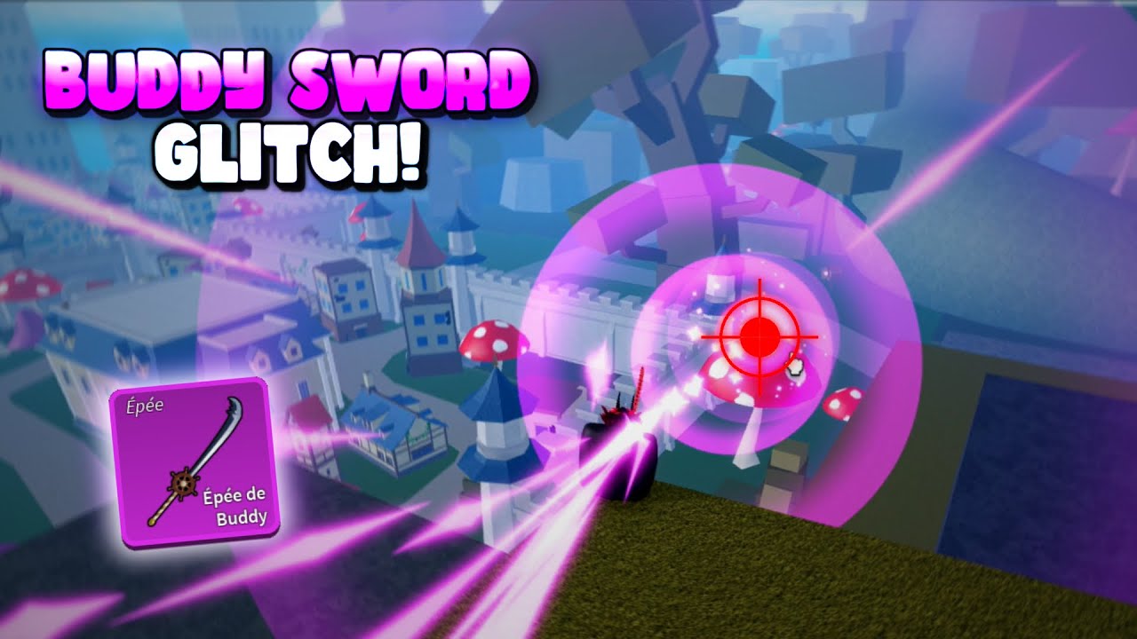 Comment Faire Le Glitch Buddy Sword Sur Blox Fruit Youtube