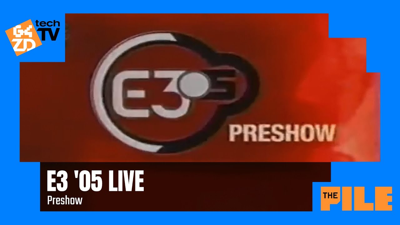 E3 '05 Pre-Show - A G4 Special - YouTube