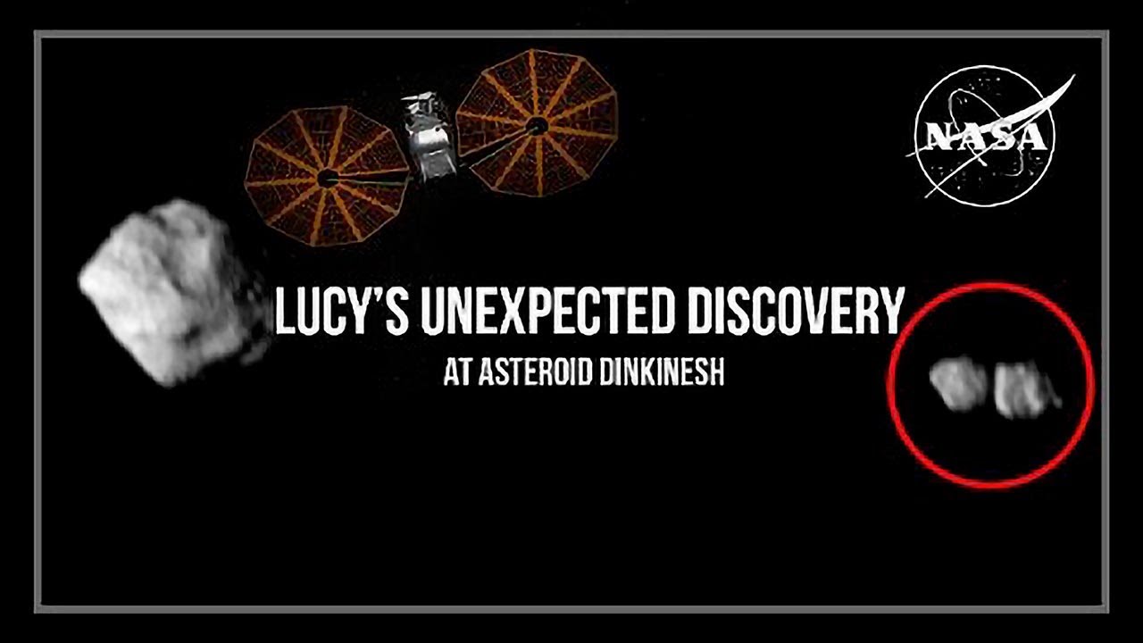 NASA’s Lucy Mission Makes an Unexpected Discovery at Dinkinesh - YouTube