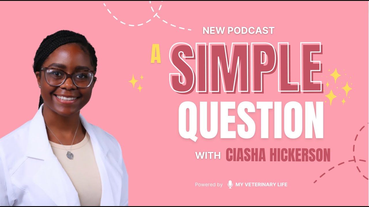PODCAST: A Simple Question with AVMA- My Veterinary Life #vetstudent ...