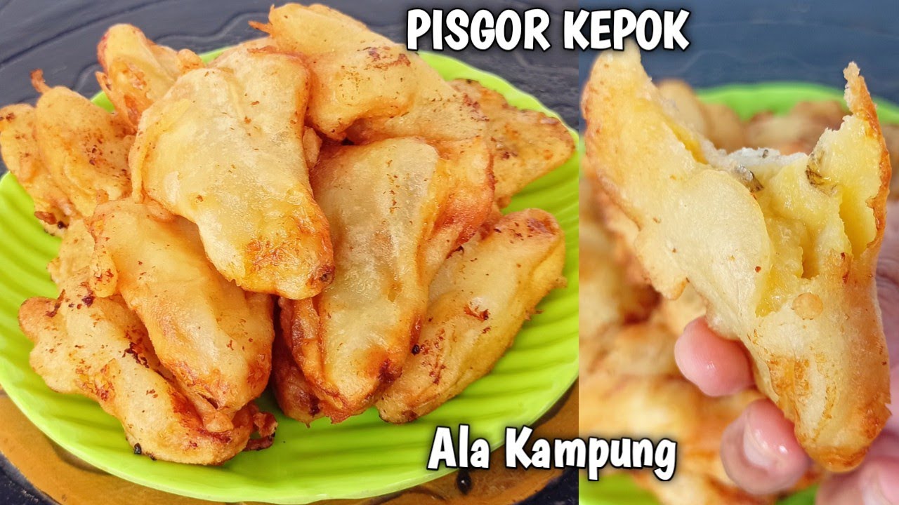 RESEP PISANG GORENG KEPOK ALA KAMPUNG ASLI ENAK - YouTube