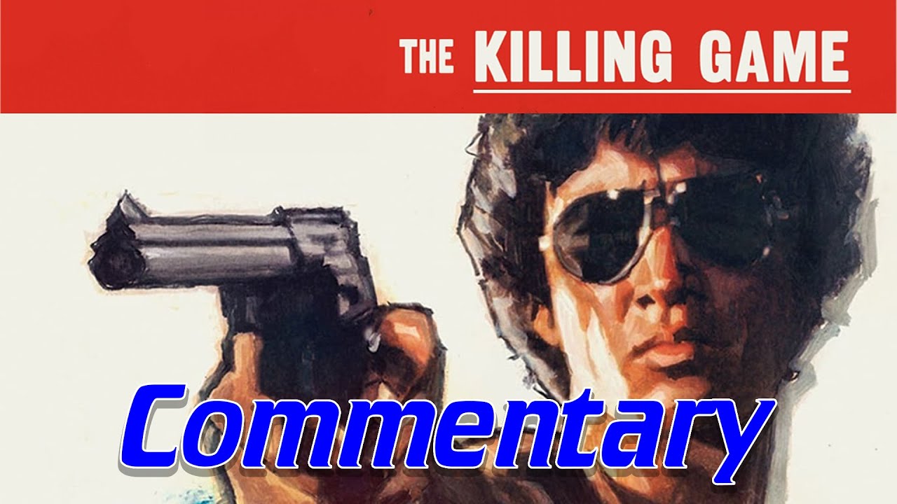 The Killing Game (1978) | Fighting Films Commentary - YouTube